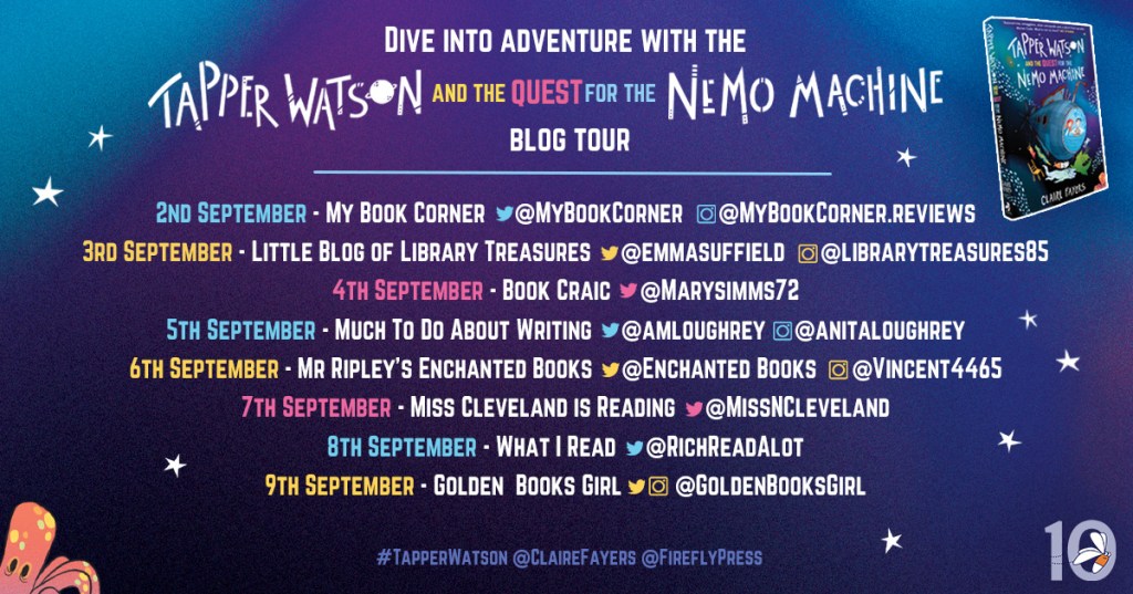 Blog Tour Author Guest Post: Tapper Watson and the Quest for the Nemo ...