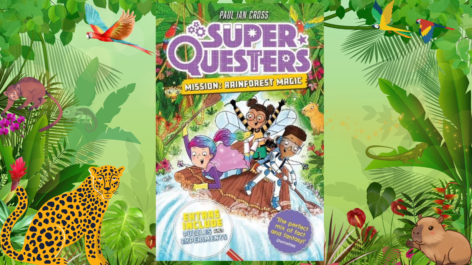 Blog Tour: SuperQuesters Mission: Rainforest Magic – Book Craic
